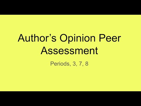Author's Opinion Peer Assessment