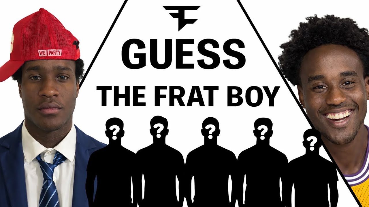 GUESS THE FRAT BOY: ALLAN & STEEZ