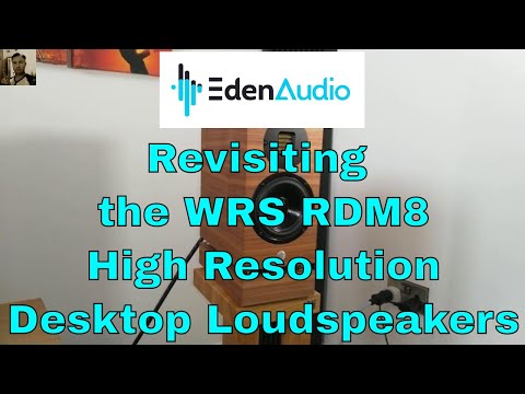 Revisiting the Well Rounded Sound RDM8 High Resolution Desktop Loudspeakers