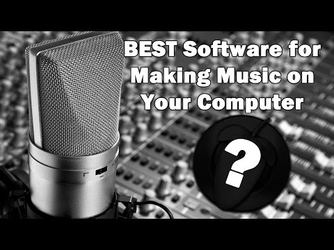 The Best Software For Making Music On Your Computer