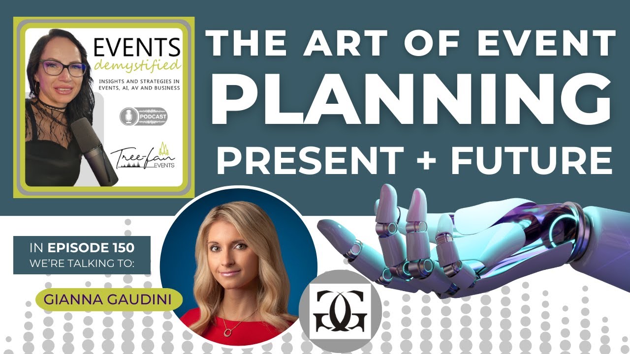 150: The Art of Event Planning Present + Future ft Gianna Gaudini