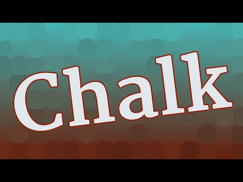 CHALK pronunciation • How to pronounce CHALK