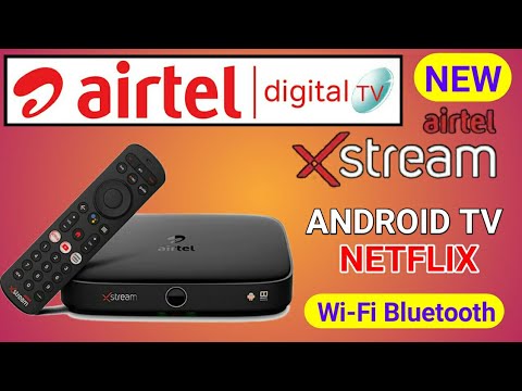 Airtel Xstream Android TV Box with 4K Support Announced | Pricing and Availability