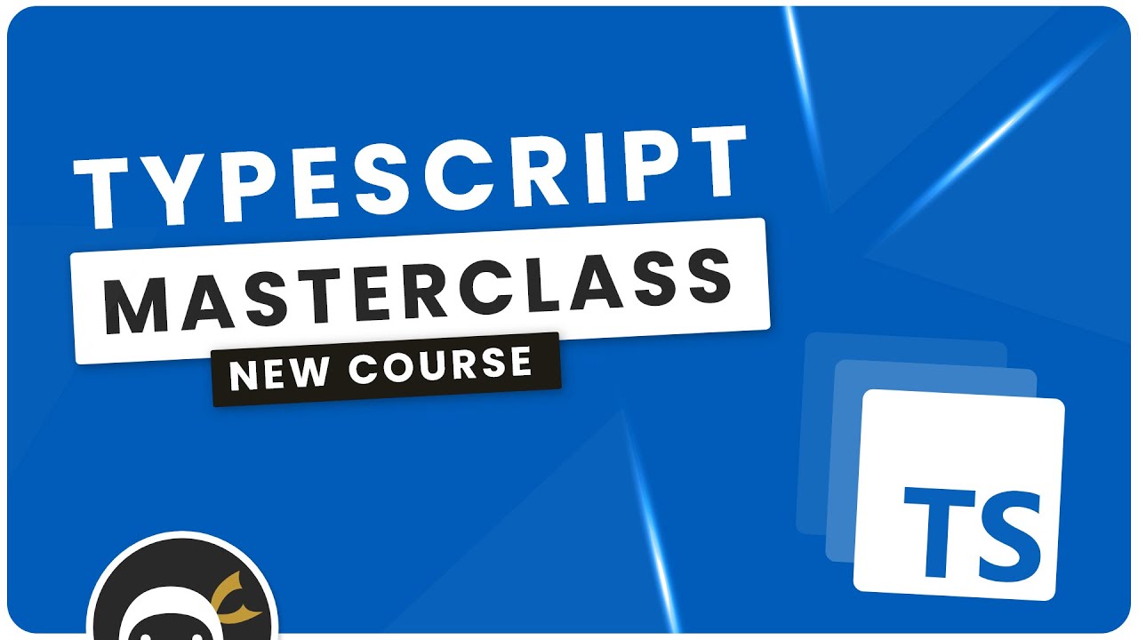 New TypeScript Masterclass Course