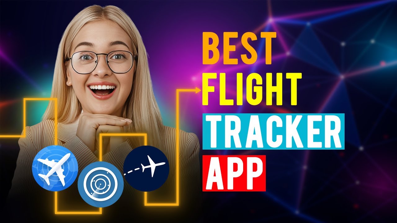 Best Flight Tracker App: iPhone & Android (Which is the Best Flight Tracker App?)
