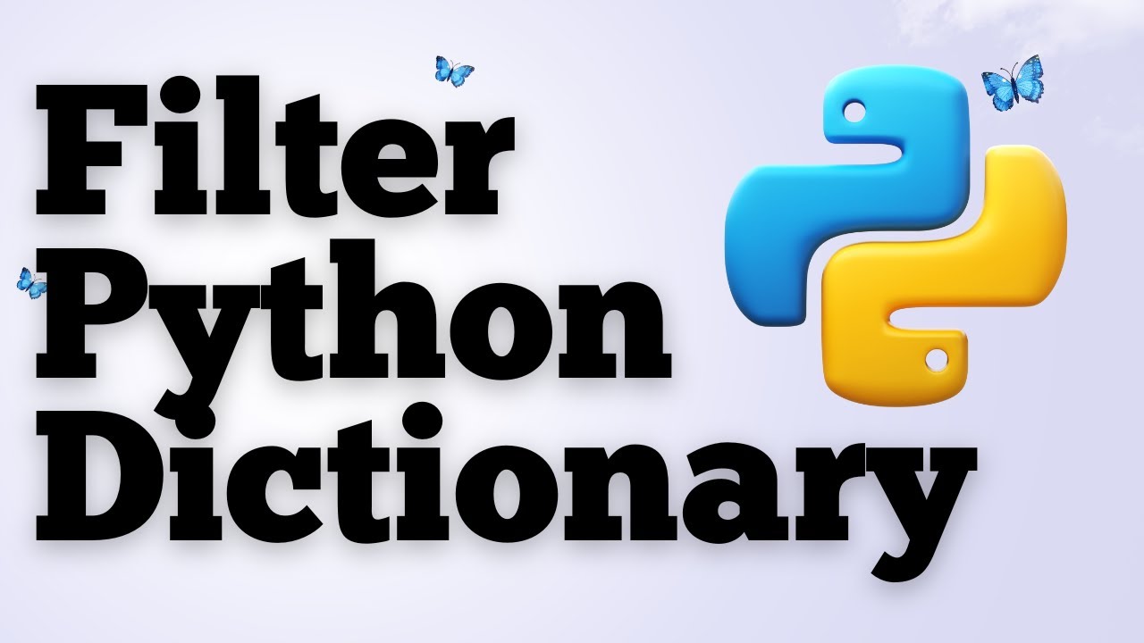 How to filter a dictionary in Python | Filter Python Dictionary | How to filter Dictionary Python