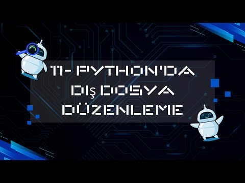 11- Python’da Dış Dosya Düzenleme – Gökrem Tekir Blog Sayfası