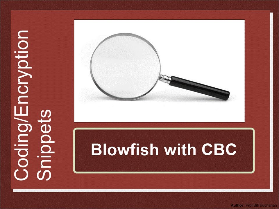 Security Snippets: Blowfish with CBC