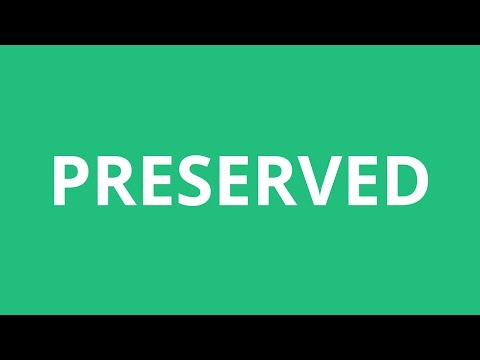How To Pronounce Preserved - Pronunciation Academy
