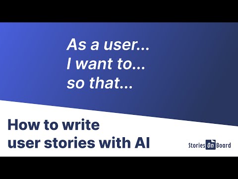 How to write user story with StoriesOnBoard AI