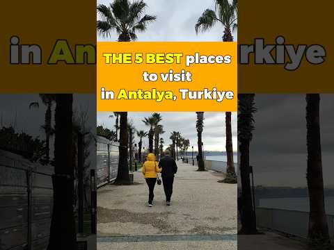 THE 5 BEST places to visit in Antalya, Turkiye 🇹🇷