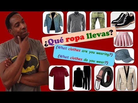 LA ROPA ¿QUÉ ROPA LLEVAS? (What clothes are you wearing / do you wear?) RAP - Spanish song
