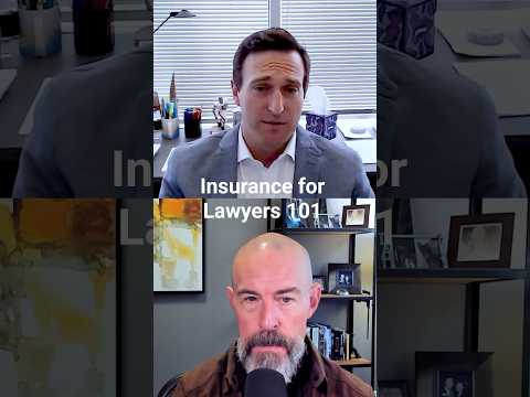 Insurance for Lawyers 101