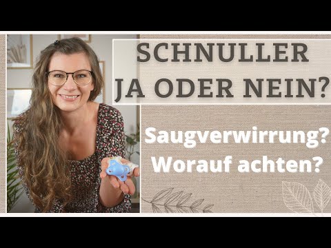 Sollte ich meinem Baby einen Schnuller geben? Welches Modell ist am besten? Saugverwirrung?