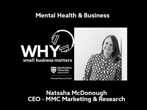 Mental Health & Business - Natasha McDonough, CEO of MMC Marketing & Research