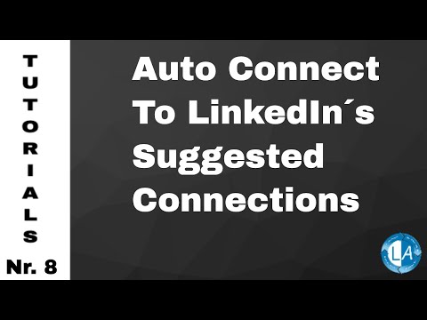 Auto Connect To LinkedIn´s Suggested Connections