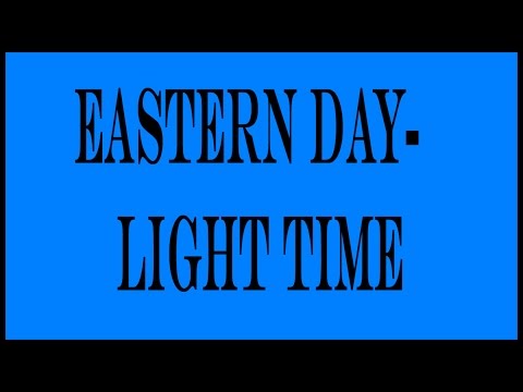 Eastern daylight Time Word  Meaning With Example