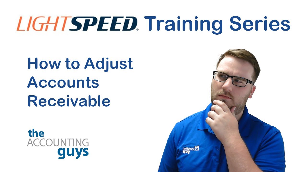 How to Adjust Accounts Receivable