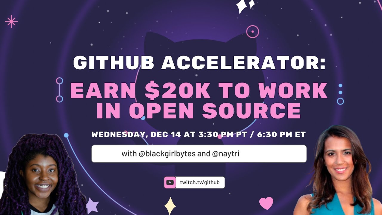 Earn $20,000 to open source with GitHub Accelerator