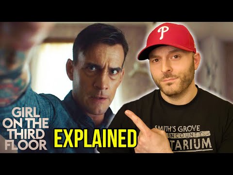 Girl On The Third Floor EXPLAINED (PART 1 of 2) [Breakdown & Analysis]