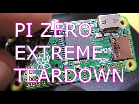 Raspberry Pi Zero Extreme Teardown
