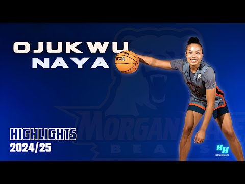 Naya Ojukwu Highlights 2024/25 || NCAA D1 - MEAC Conference || Morgan State Bears ππ₯