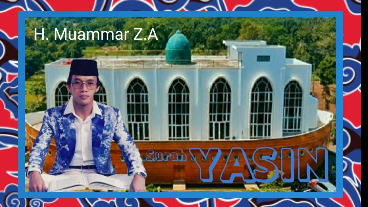 Surah Yasin H Muammar Z A