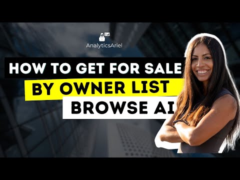How to Get For Sale by Owner List | Browse AI
