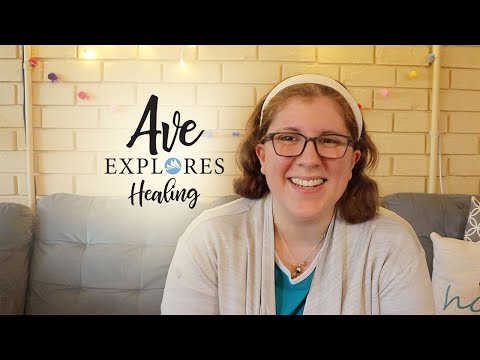 Welcome to Ave Explores: Healing!