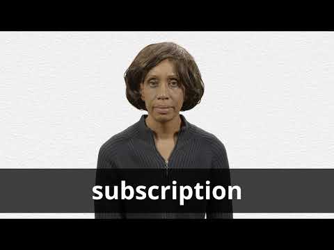 How to pronounce SUBSCRIPTION in American English