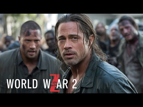World War Z 2 (2026): Brad Pitt & Dwayne Johnson – Conceptual Trailer