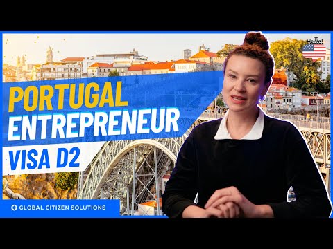 How to Get a Portuguese D2 Visa: Requirements, Benefits, and Steps