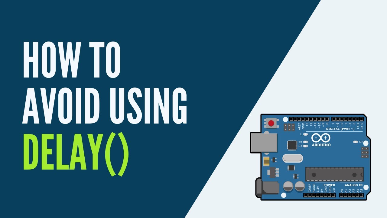 Arduino - Stop using delay() everywhere! Here's HOW