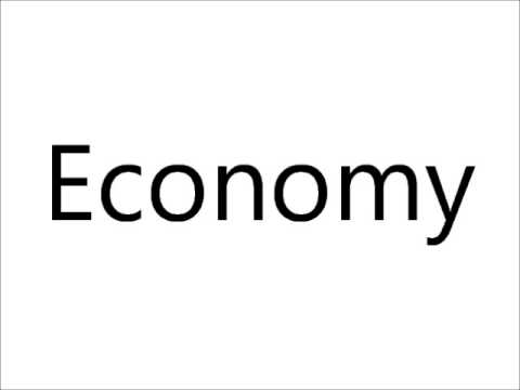 How to Pronounce Economy
