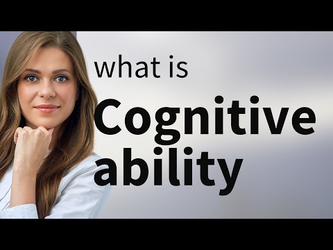 Understanding Cognitive Ability: Unlock Your Mind's Potential!