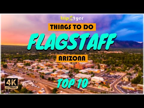 Flagstaff (Arizona) ᐈ Things to do | What to do | Places to See | Tripoyer 😍 4K