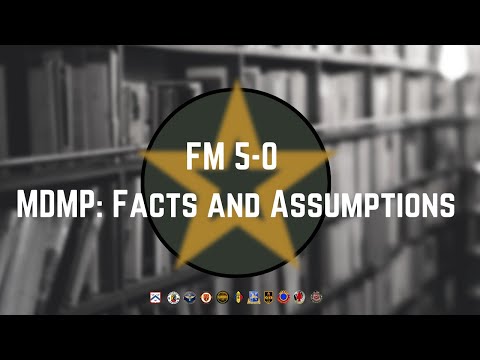 MDMP: Facts and Assumptions