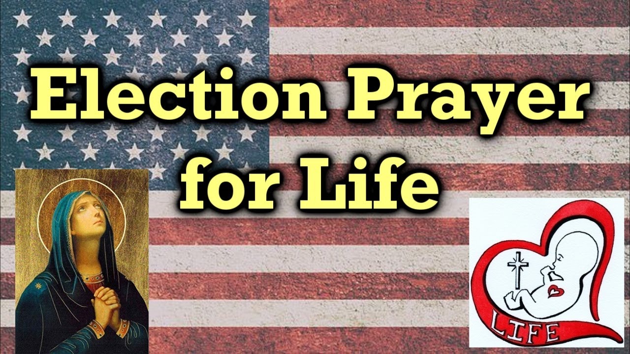 Election Prayer for Life