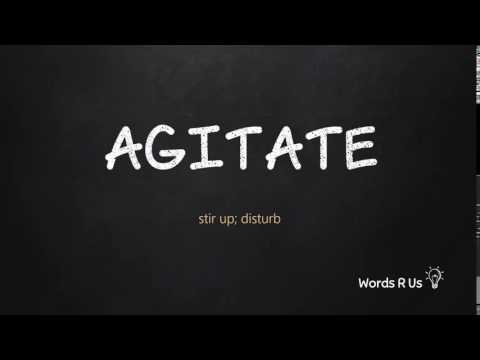 How to Pronounce AGITATE in American English