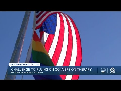 Palm Beach County, Boca Raton challenge federal ruling on 'conversion therapy'