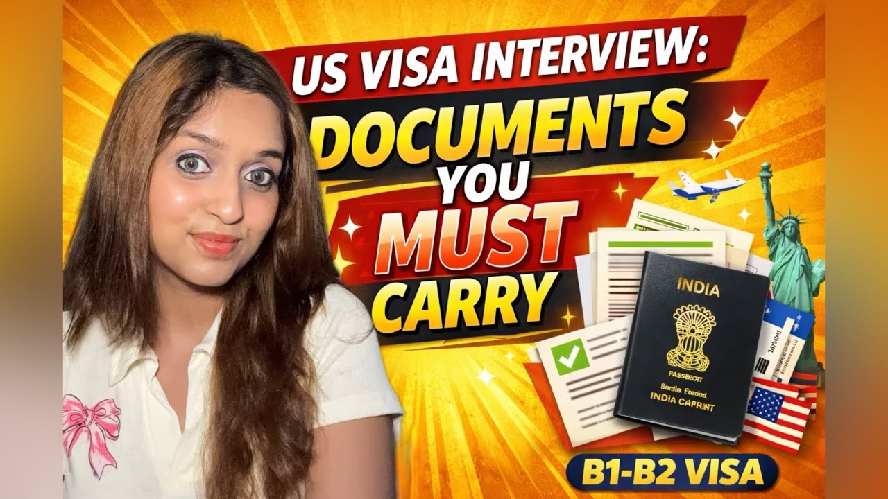 US Visa Interview Documents You MUST Carry (B1/B2) | Complete Checklist 2026