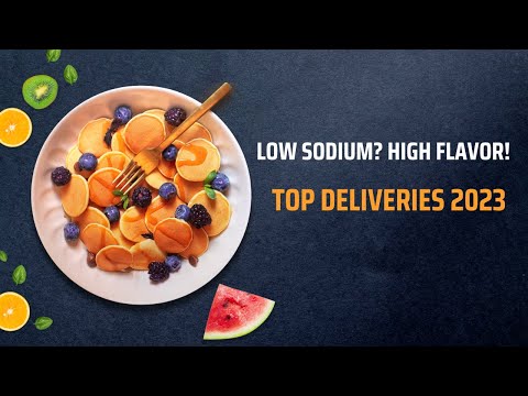 Start Your Health Journey with the Best Low Sodium Meal