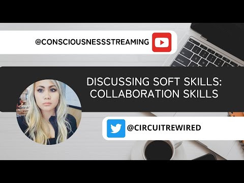 Soft Skills Part Two: Collaboration