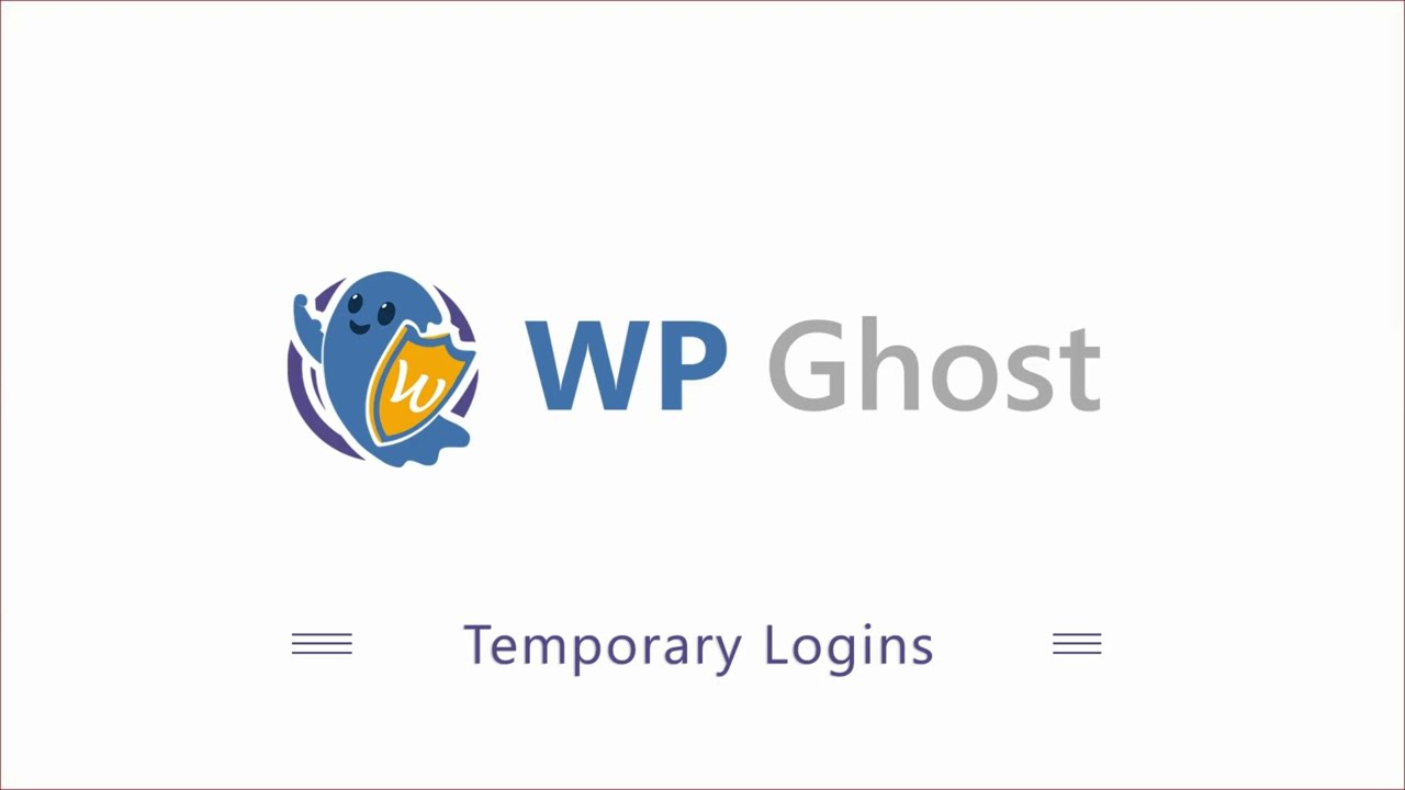 WP Ghost - Temporary Logins