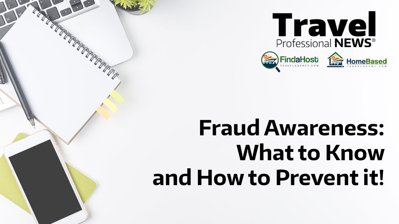 Fraud Awareness: What to Know and How to Prevent it!