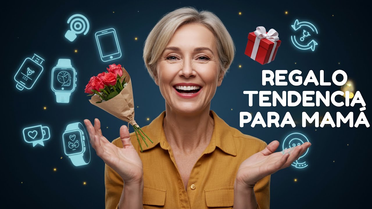 Los 35 Regalos Más Populares para el Día de la Madre 2025