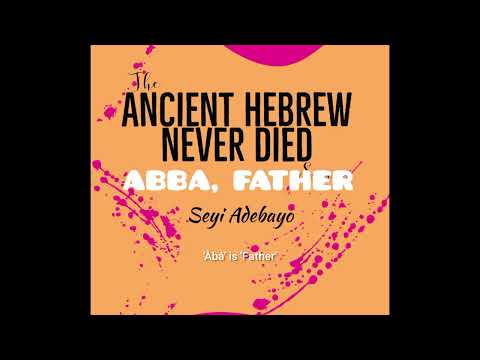 Abba, Father