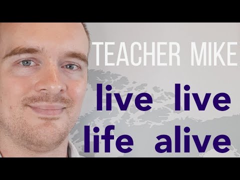 LIVE, LIVE, LIFE, ALIVE (How to use them correctly!)