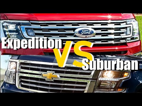 Suburban v. Expedition - Who Makes it Better?? Battle of the Buses (2015-2019)