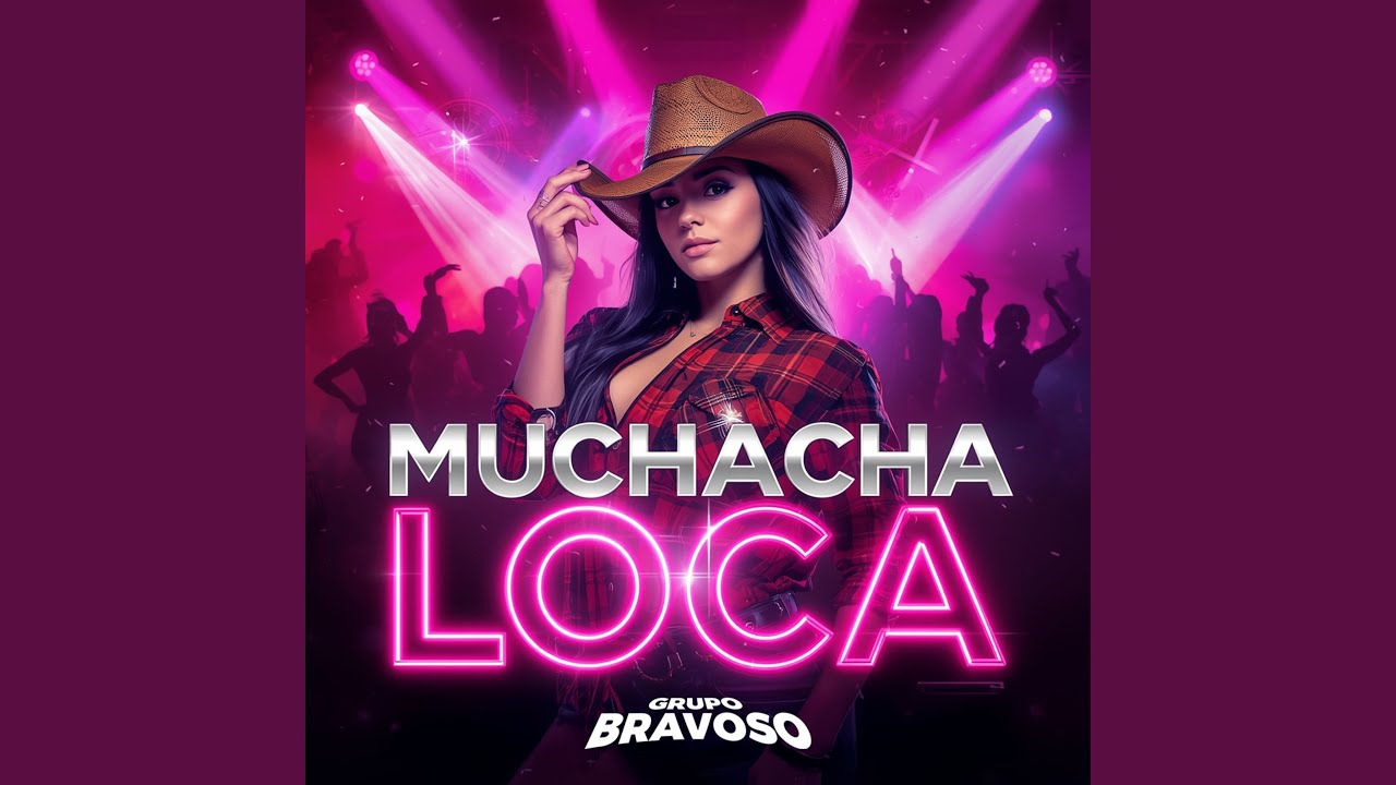 Muchacha Loca